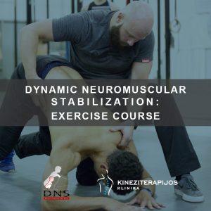 Kineziterapijos Klinika Kaune - Dynamic Neuromuscular Stabilization ...